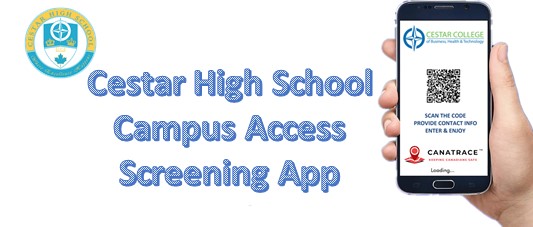 Cestar High School Campus Access Screening App - Cestar High School